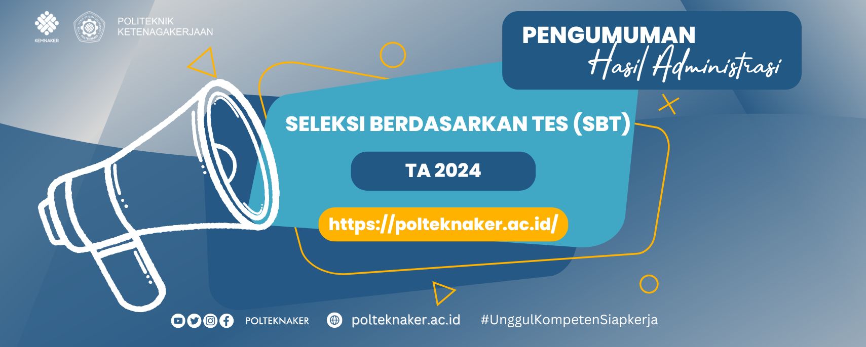 Pengumuman Peserta Lolos Seleksi Berdasarkan Tes (SBT) PMB Polteknaker ... Pengumuman Peserta Lolos Seleksi Berdasarkan Tes (SBT) PMB Polteknaker ...