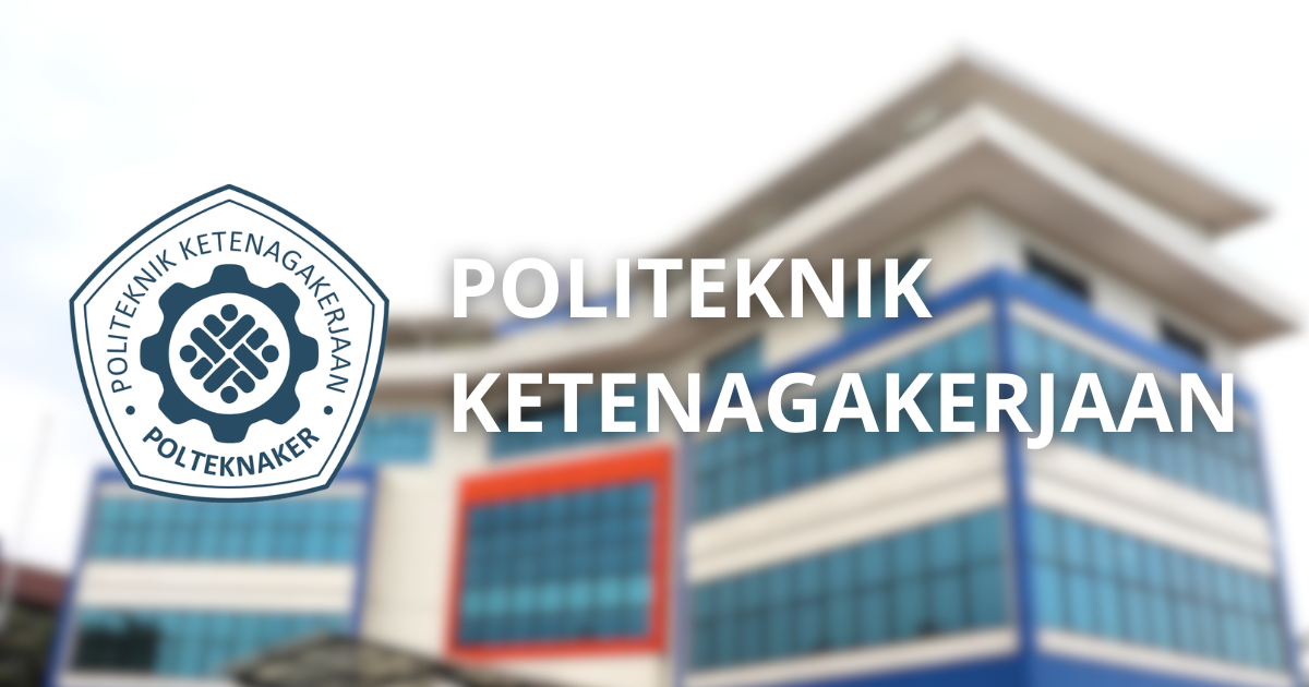 Home - POLITEKNIK KETENAGAKERJAAN